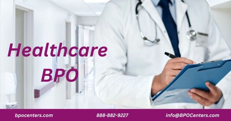 Everything You Need to Know About Healthcare BPO - BPO Centers